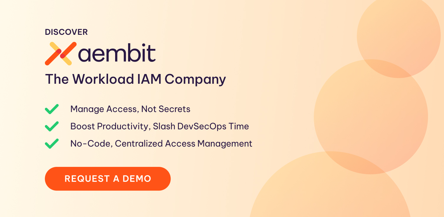 Introducing Aembit Access Management for CI/CD Platforms